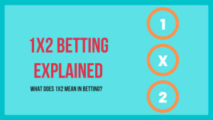 What does 1x2 Mean in Betting? - ScoresAndStats.com